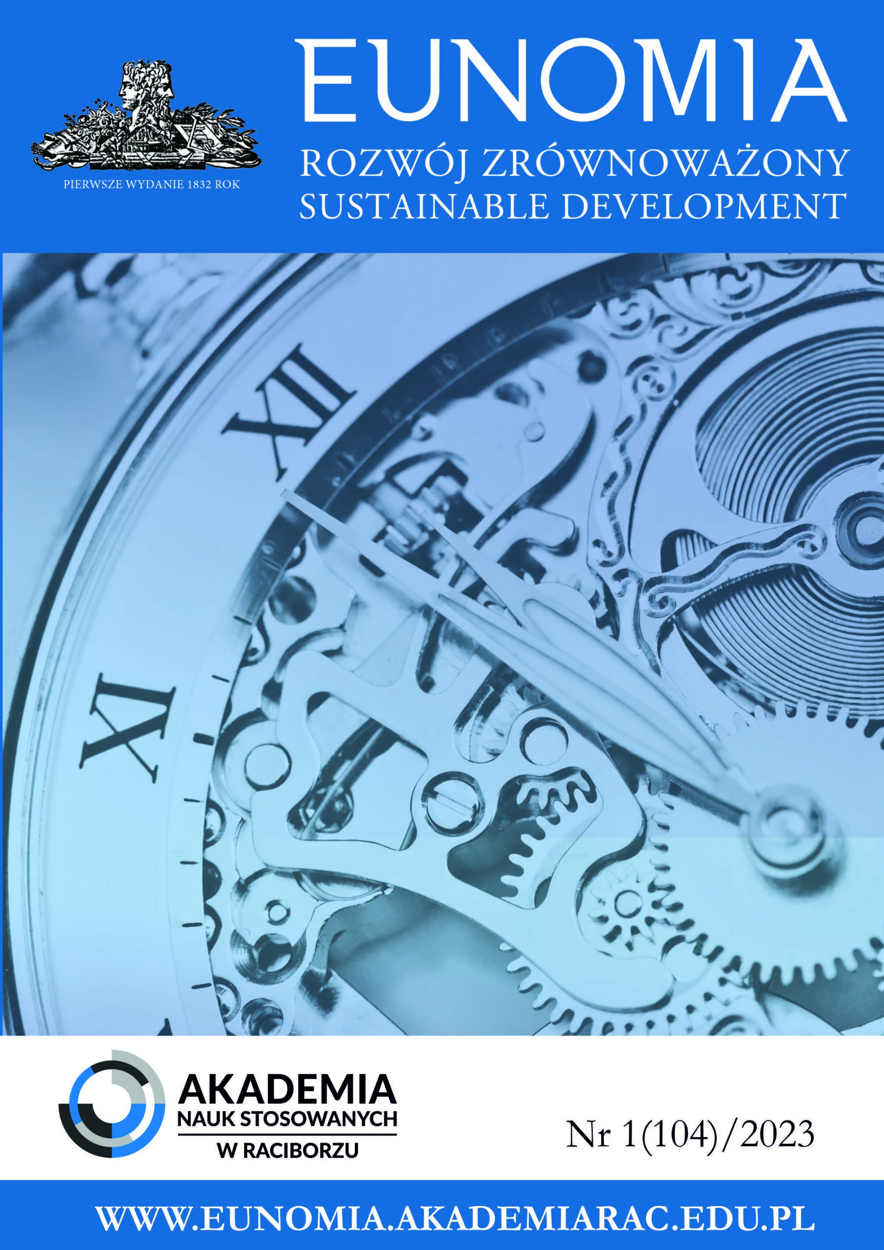 Eunomia - ROZWÓJ ZRÓWNOWAŻONY – SUSTAINABLE DEVELOPMENT ISSN: 1897-2349 eISSN: 2657-5760